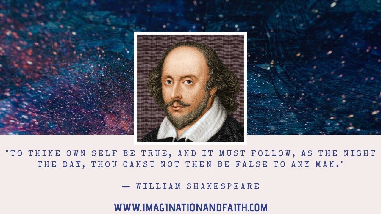 william-shakespeare-post-artwork-and-quote – ImaginationAndFaith